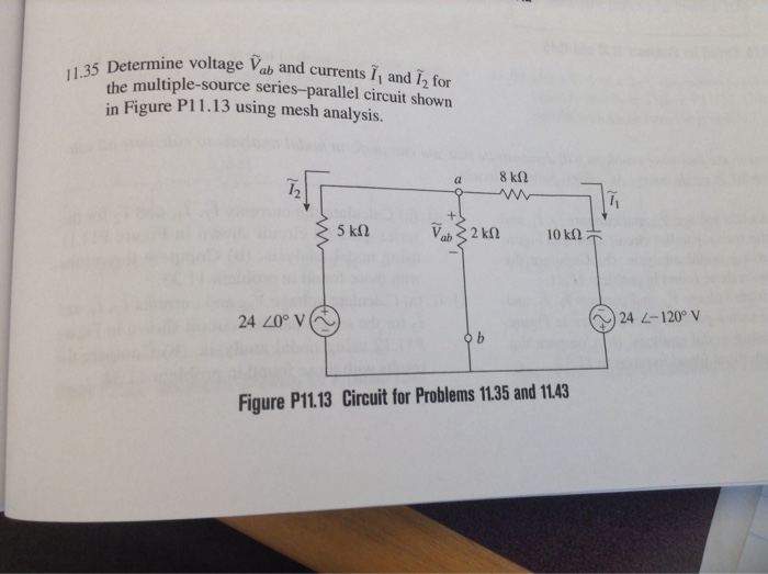 Solved Determine voltage Vab and currents I1 and I2 for | Chegg.com