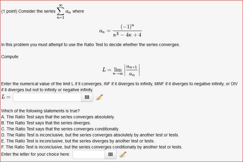Solved Consider the series ?n=1? an where | Chegg.com