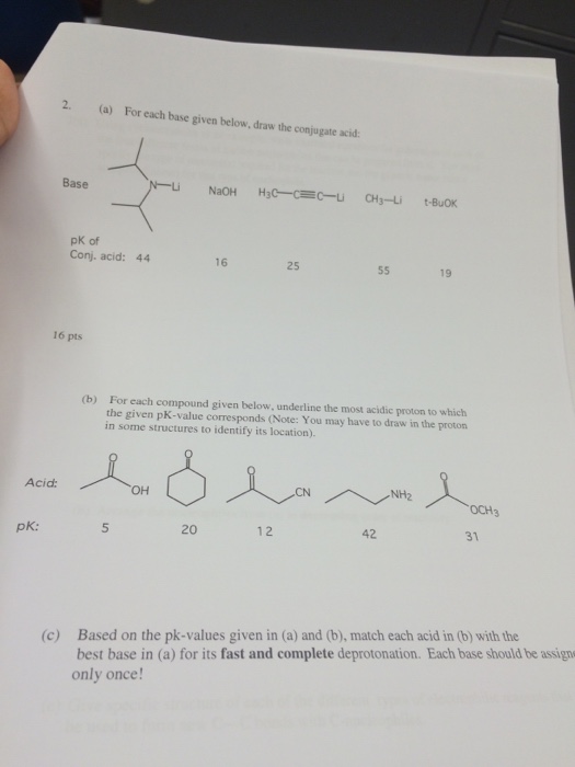 Solved For each base given below, draw the conjugate acid: | Chegg.com