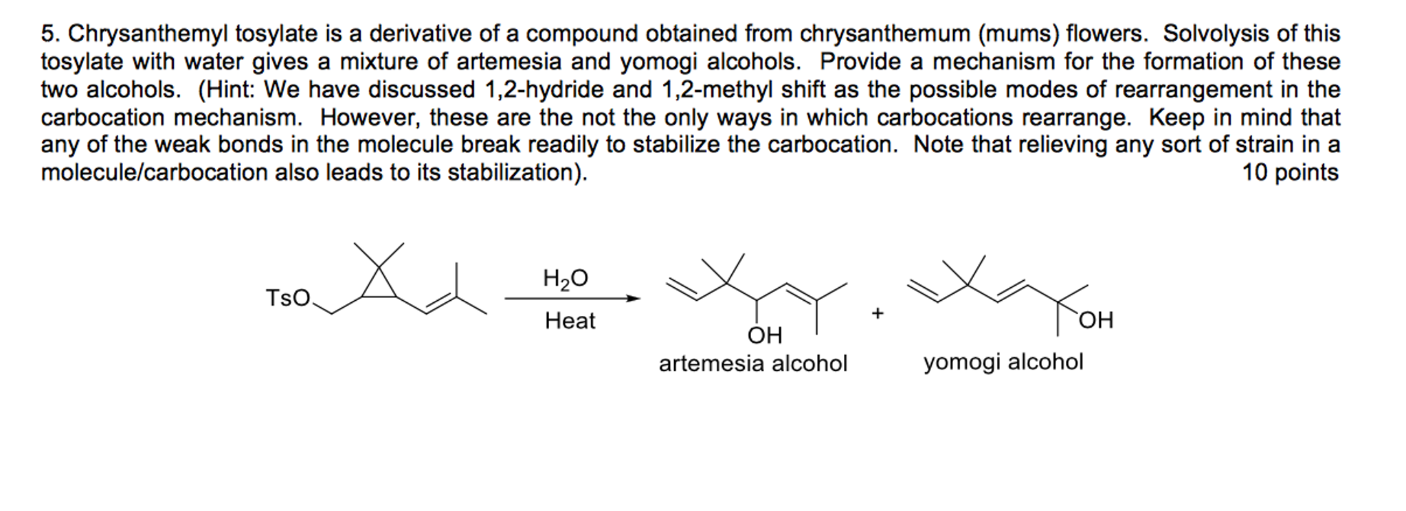 Solved Chrysanthemyl tosylate is a derivative of a compound | Chegg.com