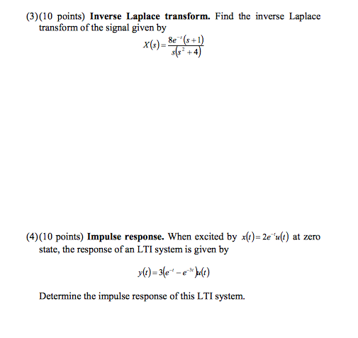 Solved (3) (10 points) Inverse Laplace transform. Find the | Chegg.com