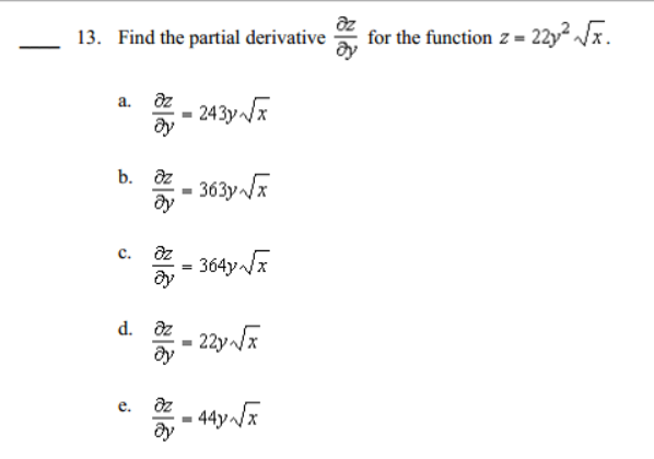 Solved Find the partial derivative partial z /partial y for | Chegg.com