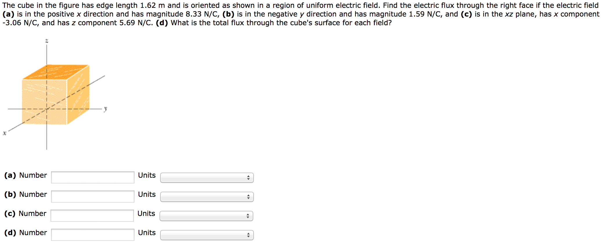 Solved The cube in the figure has edge length 1.62 m and is | Chegg.com