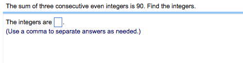 Solved The sum of three consecutive even integers is 90. | Chegg.com