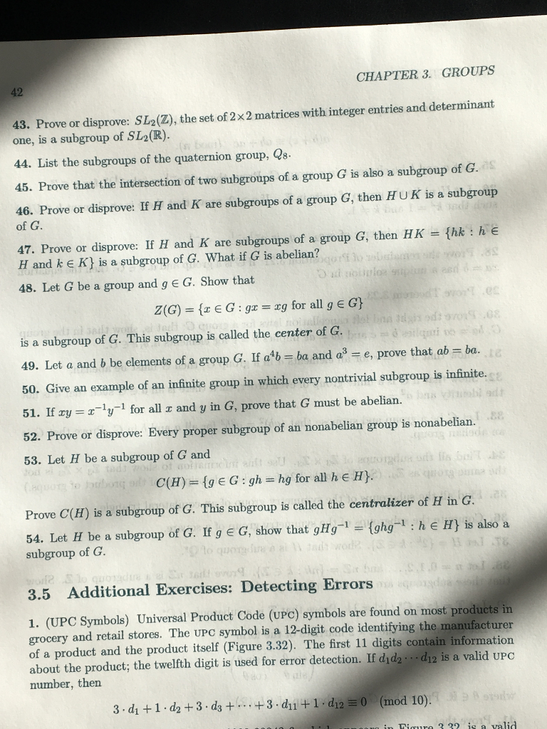 Solved 42 CHAPTER 3. GROUPS 43. Prove or disprove: SL2(Z), | Chegg.com