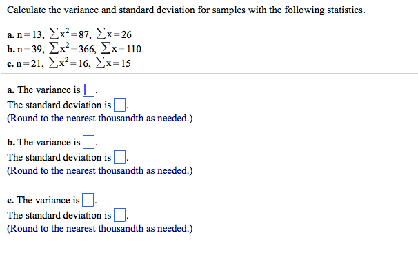 Solved Calculate the variance and standard deviation for | Chegg.com
