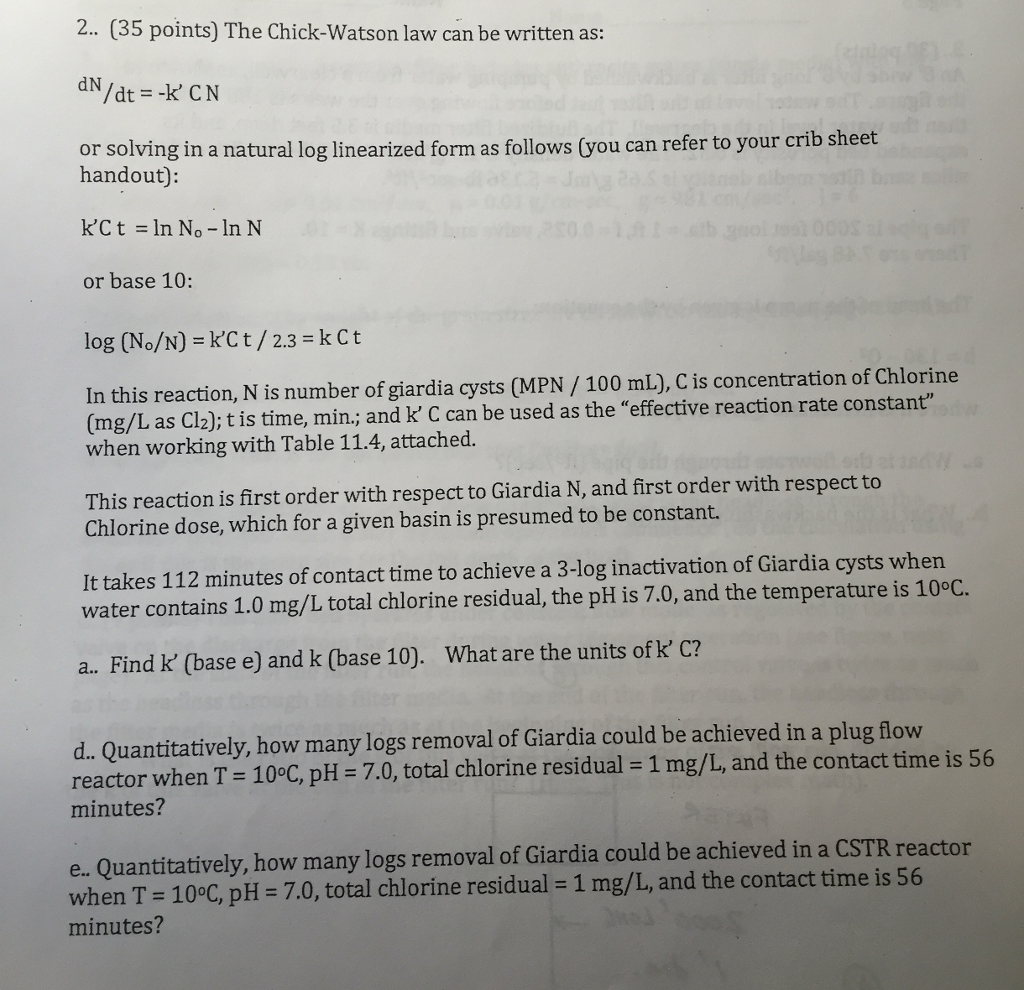 Solved 2. (35 points) The Chick-Watson law can be written | Chegg.com
