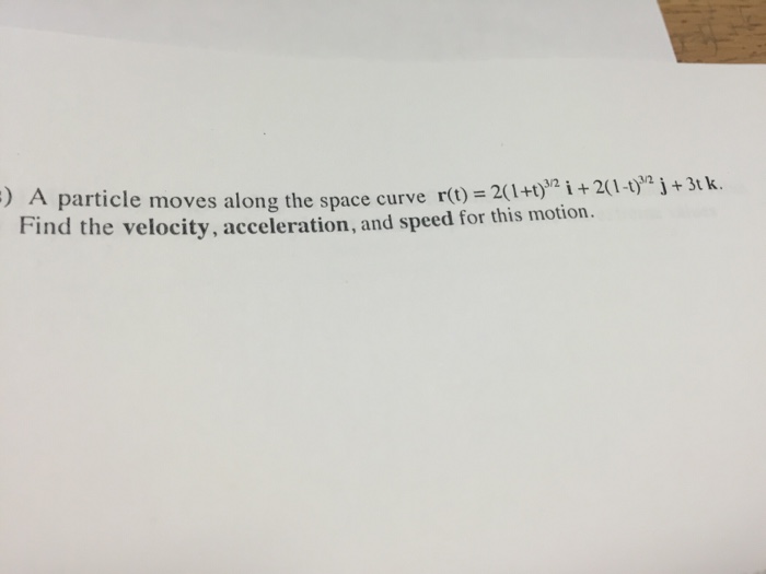 Solved A particle moves along the space curve r(t) = | Chegg.com