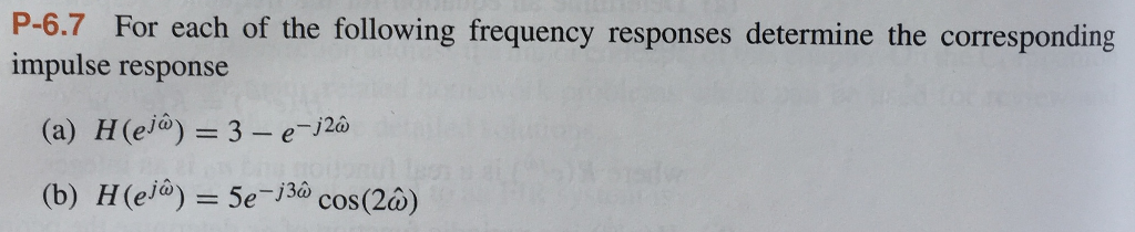 Solved For each of the following frequency responses | Chegg.com