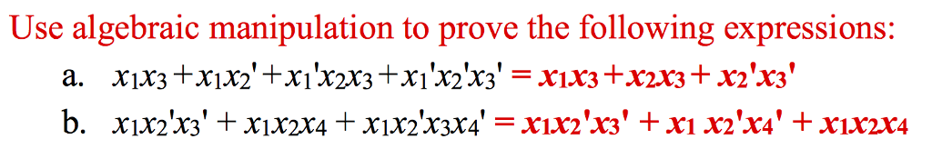 Solved Use algebraic manipulation to prove the following | Chegg.com