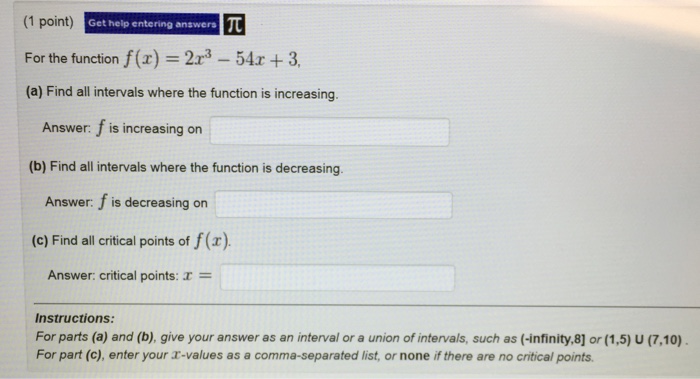 Solved For the function f(x) = 2x^3 - 54x + 3. Find all | Chegg.com