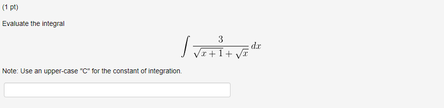 Solved Evaluate the integral integral 3/Squareroot x + t + | Chegg.com
