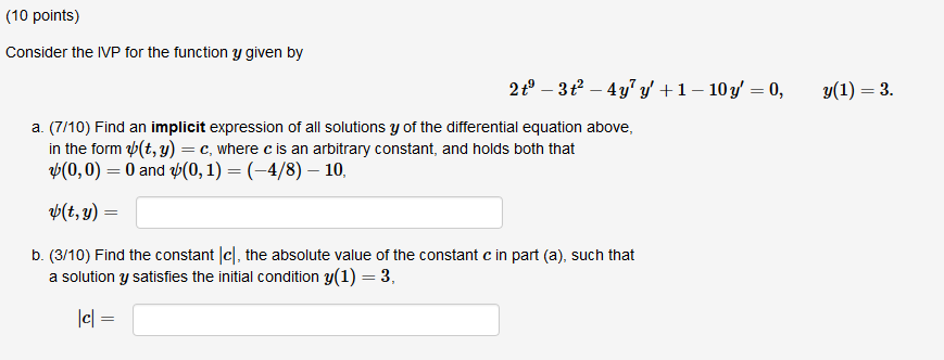 Solved Consider the IVP for the function y given by 2t^9 - | Chegg.com