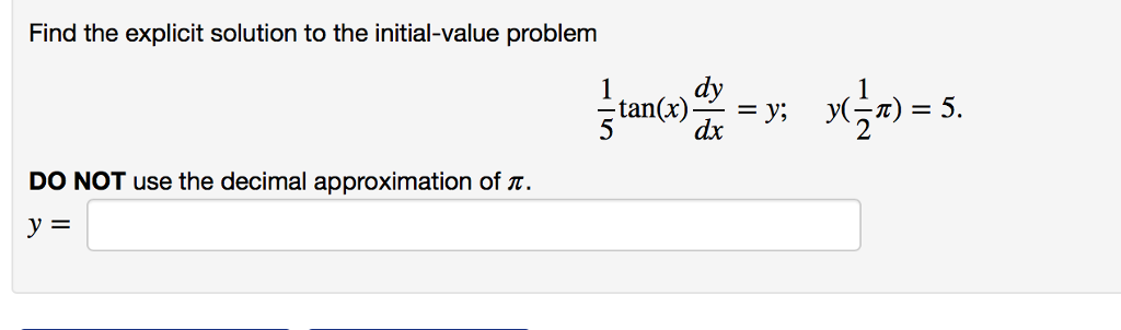 Find the explicit solution to the initial-value | Chegg.com