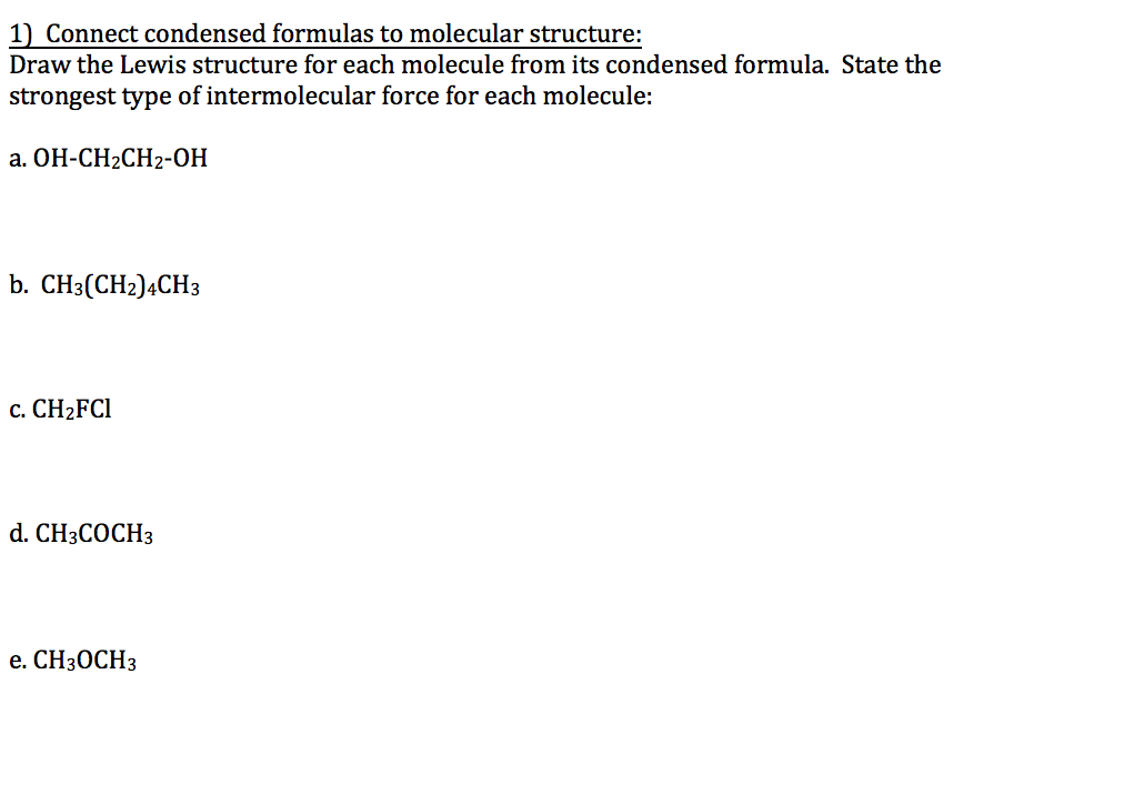 Solved Connect condensed formulas to molecular structure: | Chegg.com