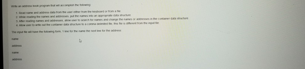 Solved Write an address book program that will accomplish | Chegg.com