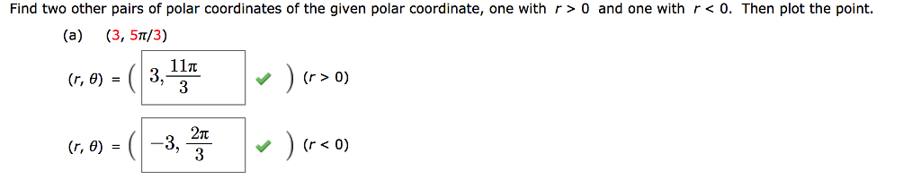 Solved Find two other pairs of polar coordinates of the | Chegg.com