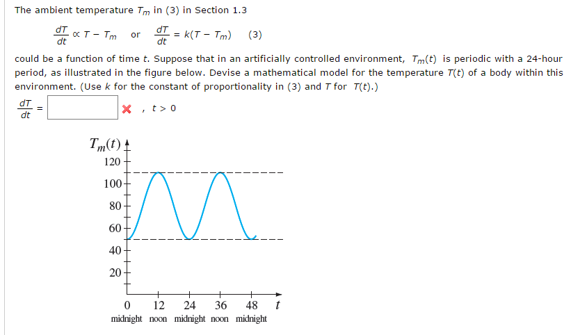 Solved The ambient temperature T_m in (3) in Section 1.3 | Chegg.com