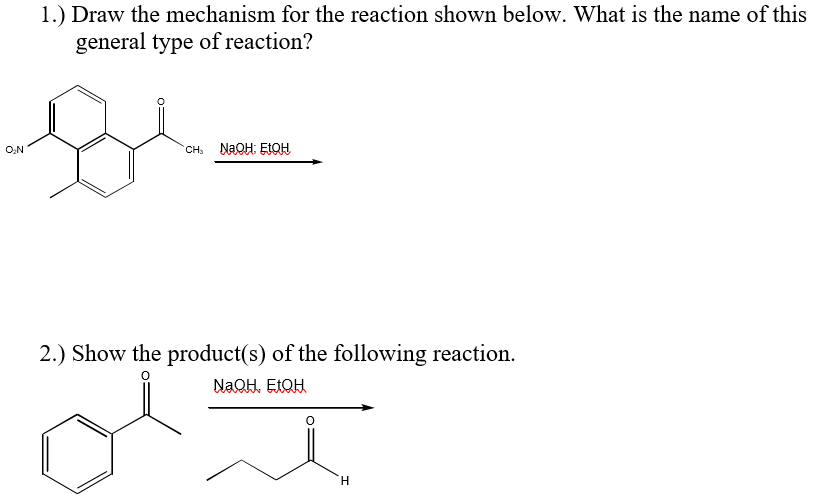 Solved 1.) Draw the mechanism for the reaction shown below. | Chegg.com