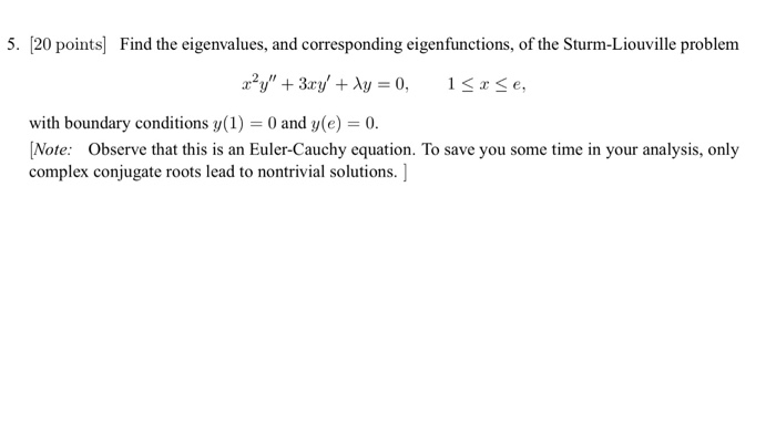 Solved Find The Eigen Values And Corresponding Eigen 