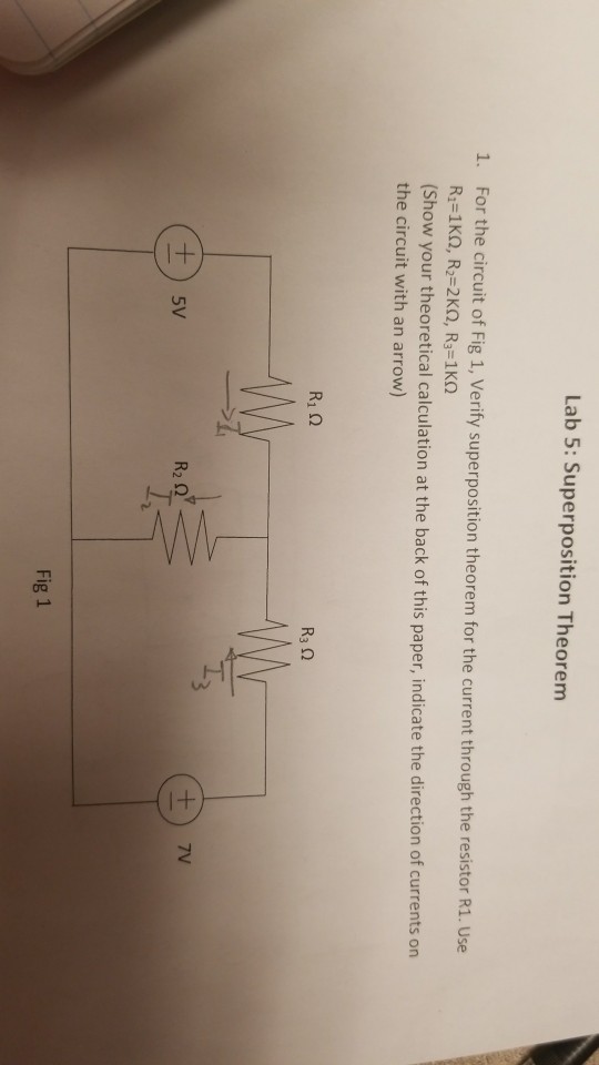 Solved Lab 5: Superposition Theorem 1. For the circuit of | Chegg.com