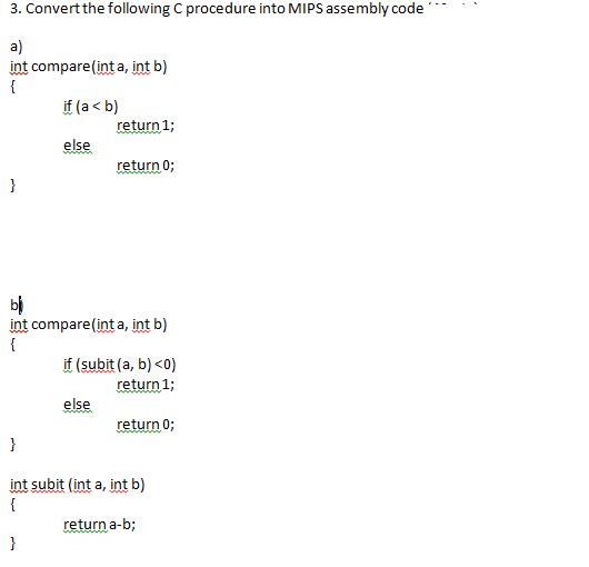 Solved Convert the following C procedure into MIPS assembly | Chegg.com