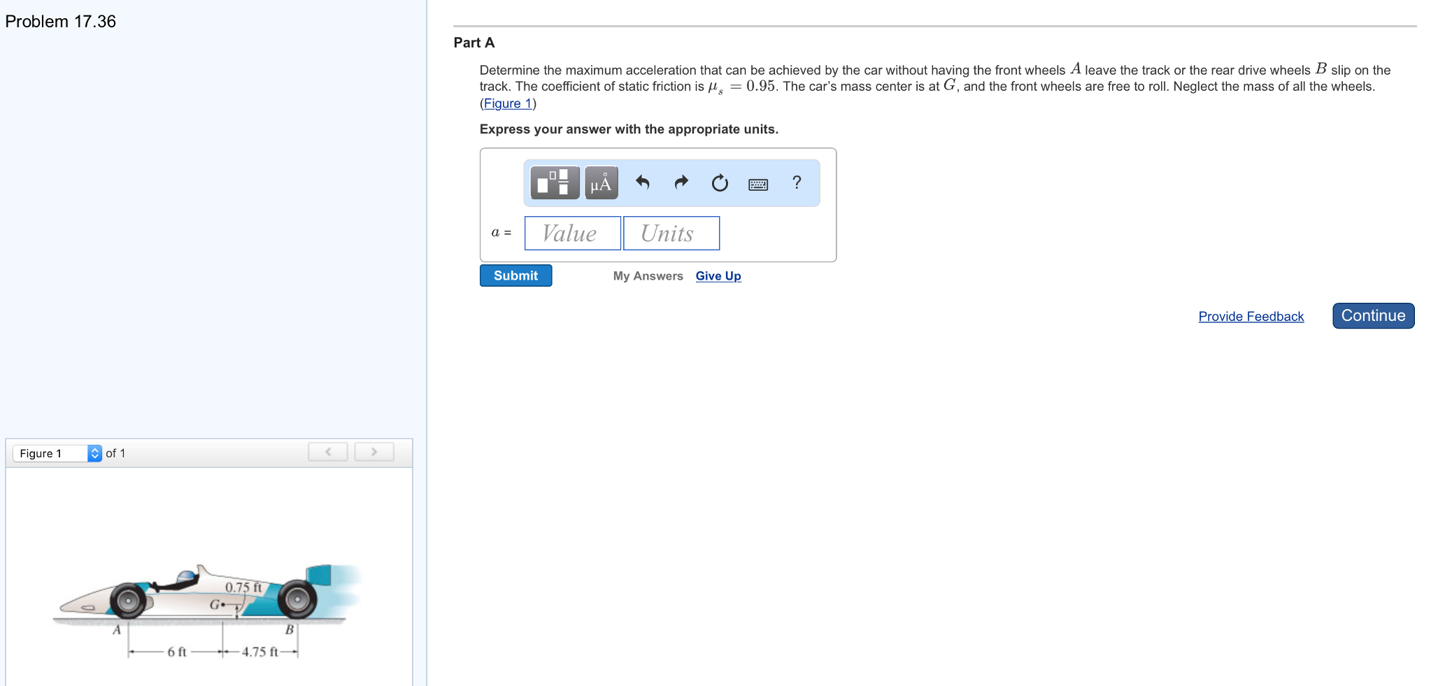 Solved Determine the maximum acceleration that can be | Chegg.com