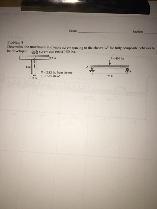 Solved Determine the maximum allowable screw spacing to the | Chegg.com