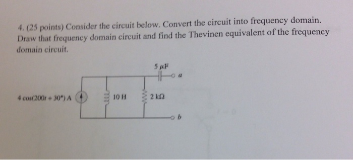 Solved 4. Consider the circuit below. Convert the circuit | Chegg.com