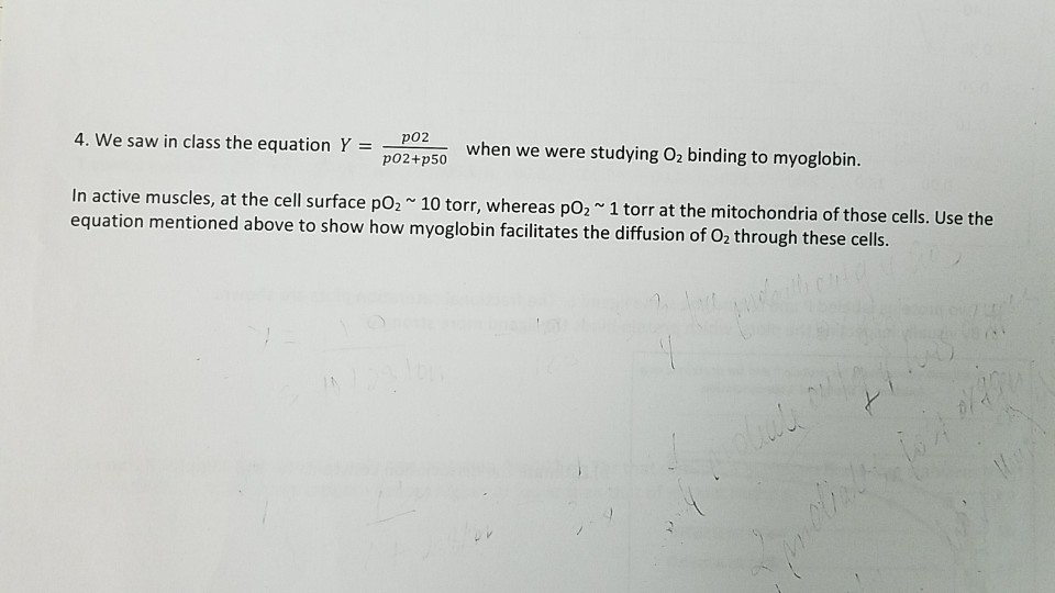 Solved 4. We saw in class the equation Y p02 po2+p50 when we | Chegg.com