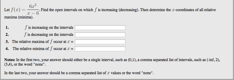 Solved Let f (x) = 6x^2/x-6. Find the open intervals on | Chegg.com