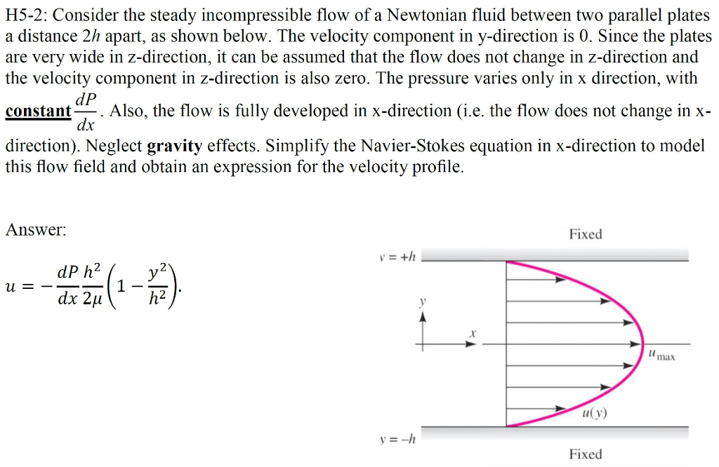 Solved H5-2: Consider the steady incompressible flow of a | Chegg.com