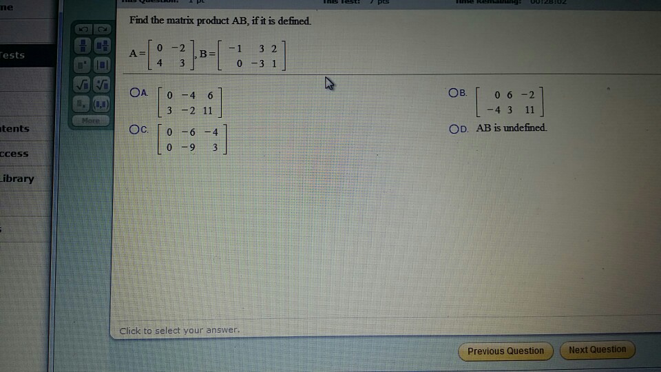 Solved Find the matrix product AB, if it is defined. | Chegg.com