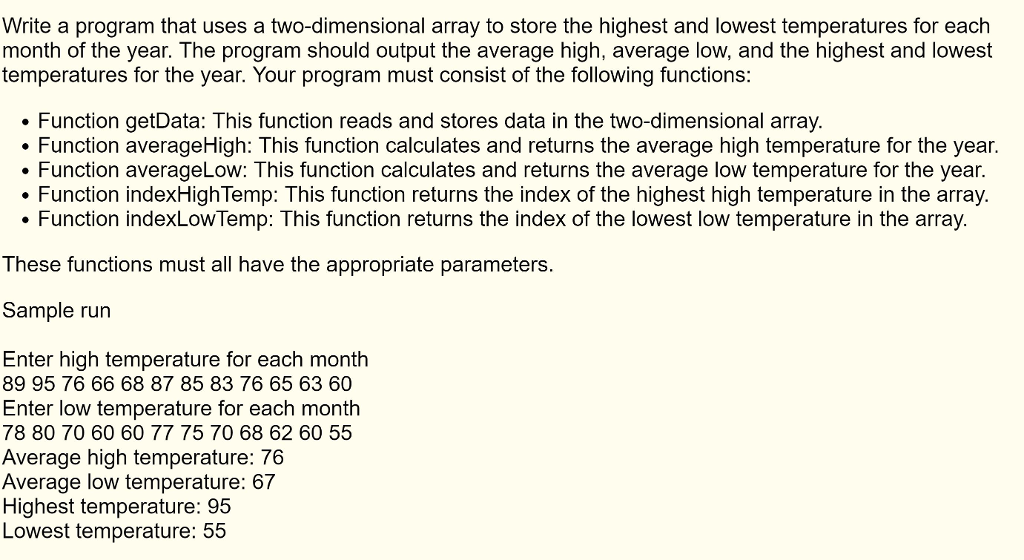 Solved Write a program that uses a two-dimensional array to | Chegg.com