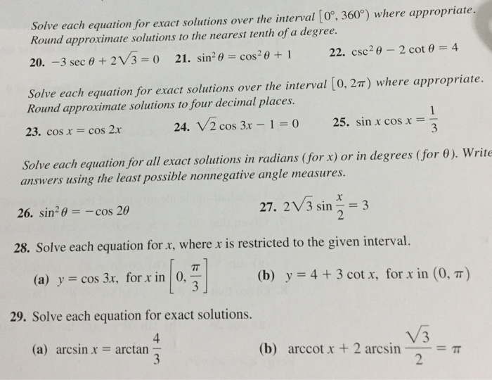 Solved Solve each equation for exact solutions over the | Chegg.com