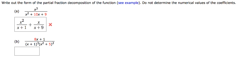 Solved Write out the form of the partial fraction | Chegg.com