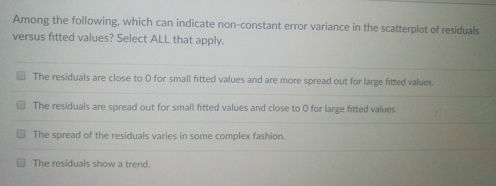 Solved Among the following, which can indicate non-constant | Chegg.com