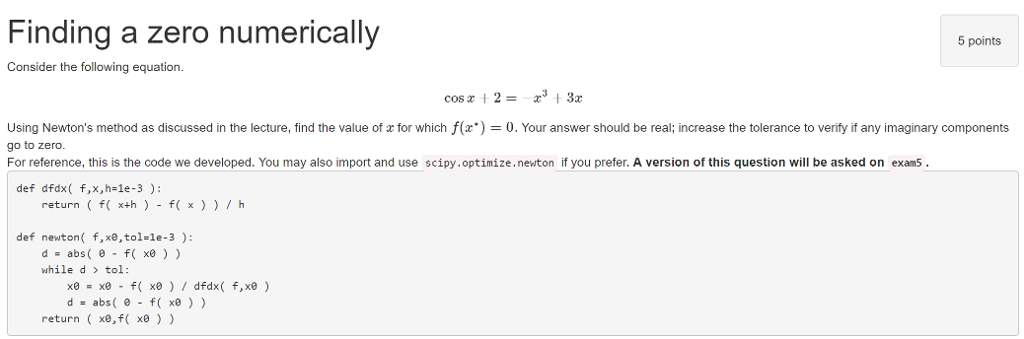 Finding a zero numerically 5 points Using Newton's | Chegg.com