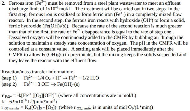 Solved 2. Ferrous iron (Fe2") must be removed from a steel | Chegg.com