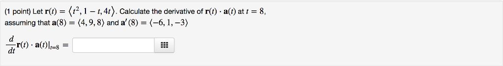 Solved Let r(t) = . Calculate the | Chegg.com