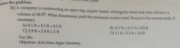Solved 35) A company is constructing an open -top, square | Chegg.com