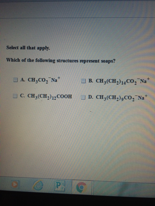 Solved Which of the following structures represent soaps? | Chegg.com
