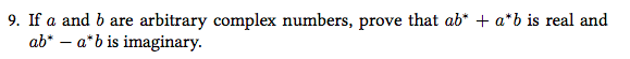 Solved 9. If a and b are arbitrary complex numbers, prove | Chegg.com