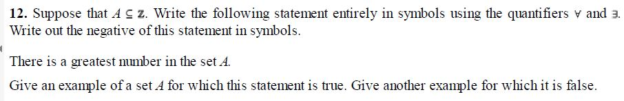 Solved: Suppose That A Z. Write The Following Statement En... | Chegg.com