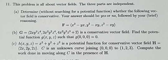 Solved 11. This problem is all about vector fields. The | Chegg.com