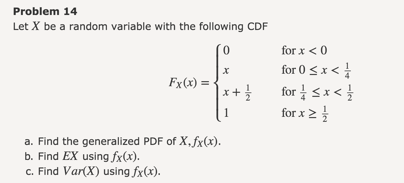 Solved Let X be a random variable with the following CDF | Chegg.com
