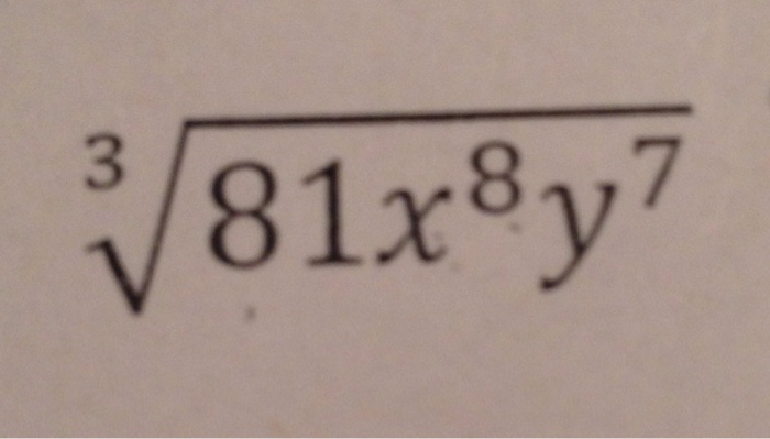 Solved 3 squareroot 81x^8 y^7 | Chegg.com