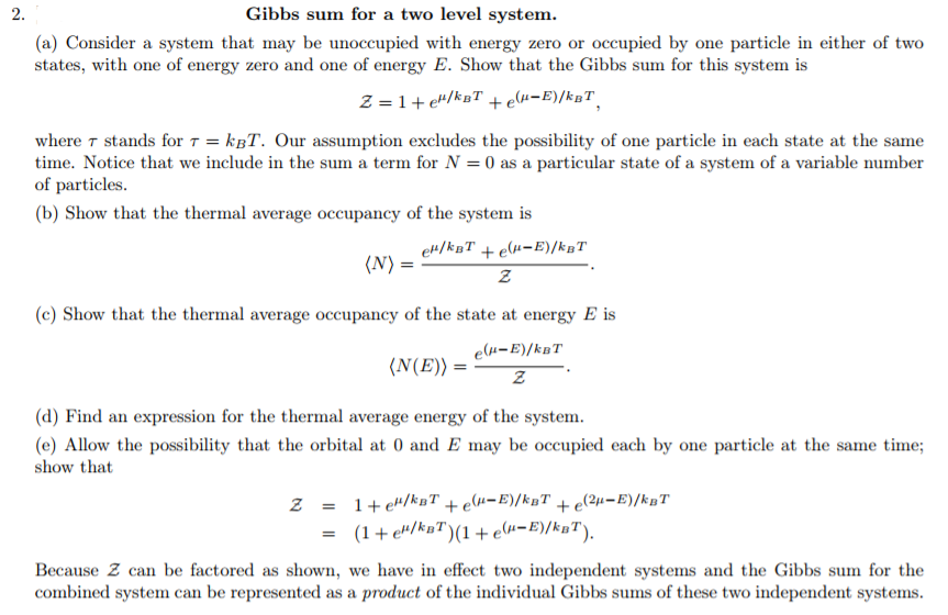 Solved Gibbs sum for a two level system. (a) Consider a | Chegg.com