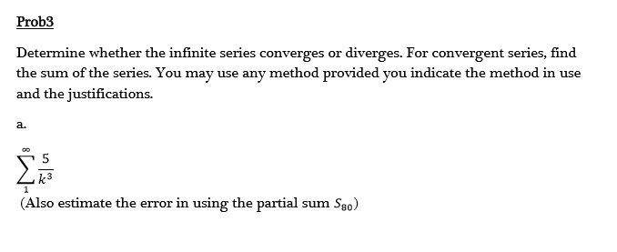 Solved Determine if infinite series converges or diverges. | Chegg.com