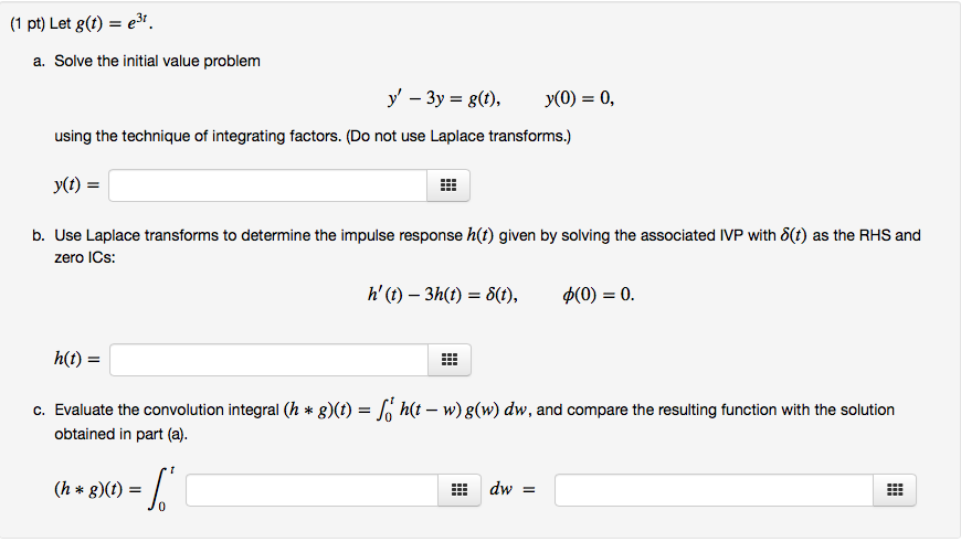 Solved Let g(t) = e^3t. a. Solve the initial value problem | Chegg.com